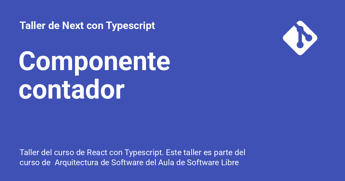 Componente contador - Taller de Next con Typescript